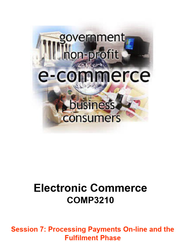 Session7 ProcessingPaymentsOnline | PDF | Credit Card | Payments