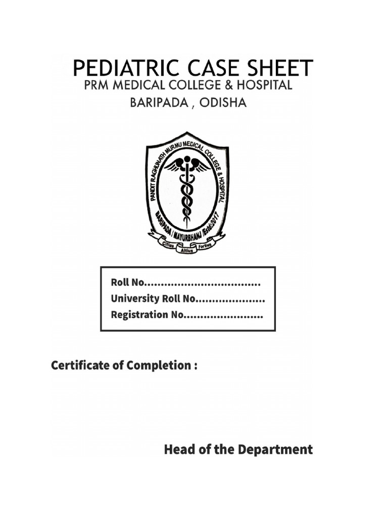 Pediatric Case Sheet Final | PDF | Senses | Anatomy