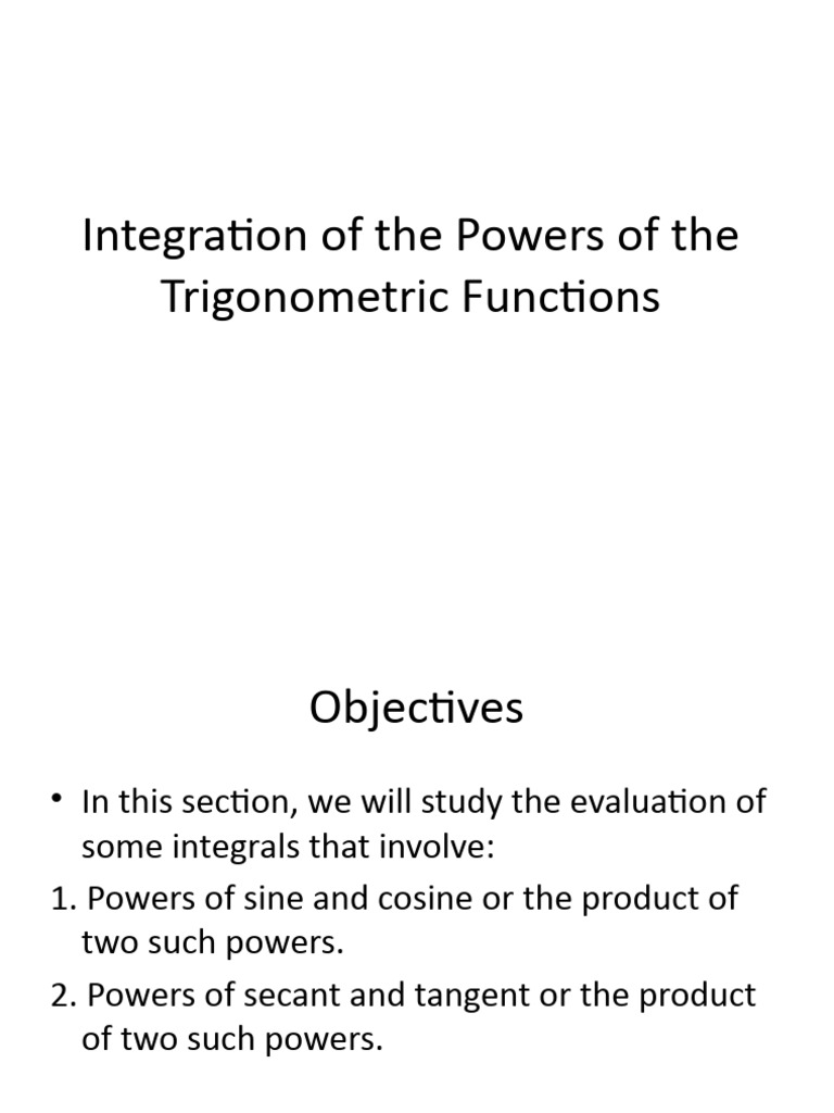 Integrating Powers of Trig Functions | PDF | Science & Mathematics ...