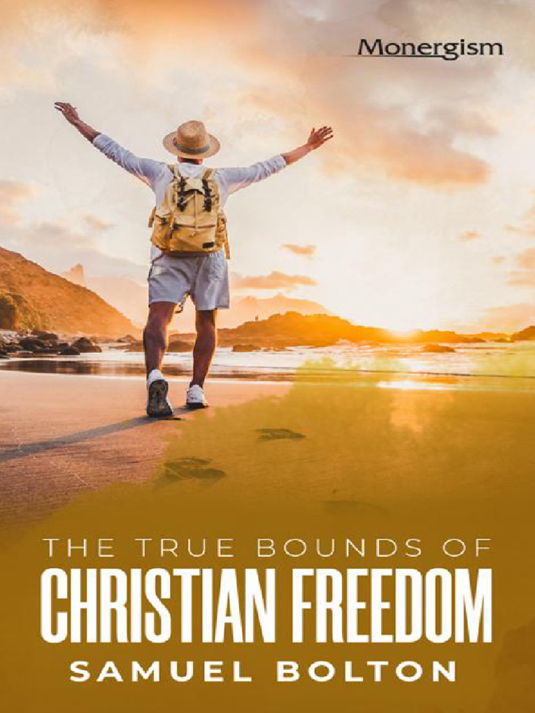The True Bounds of Christian FR - Samuel Bolton | PDF | Sin | Jesus