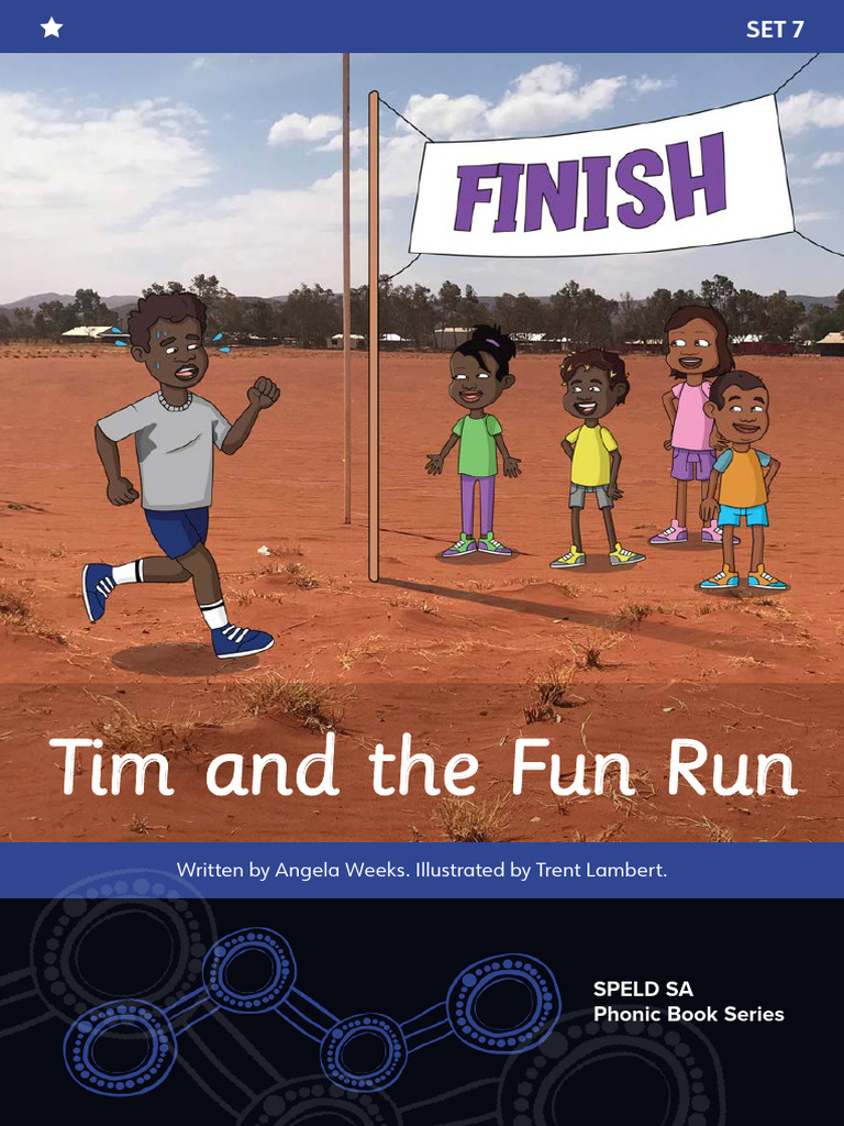 SPELD SA Set 7 Tim and The Fun run-DS | PDF | Linguistics | Learning