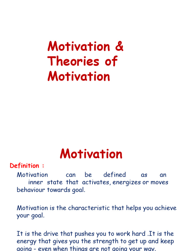Motivation & Motivation Theories | PDF | Motivational | Motivation