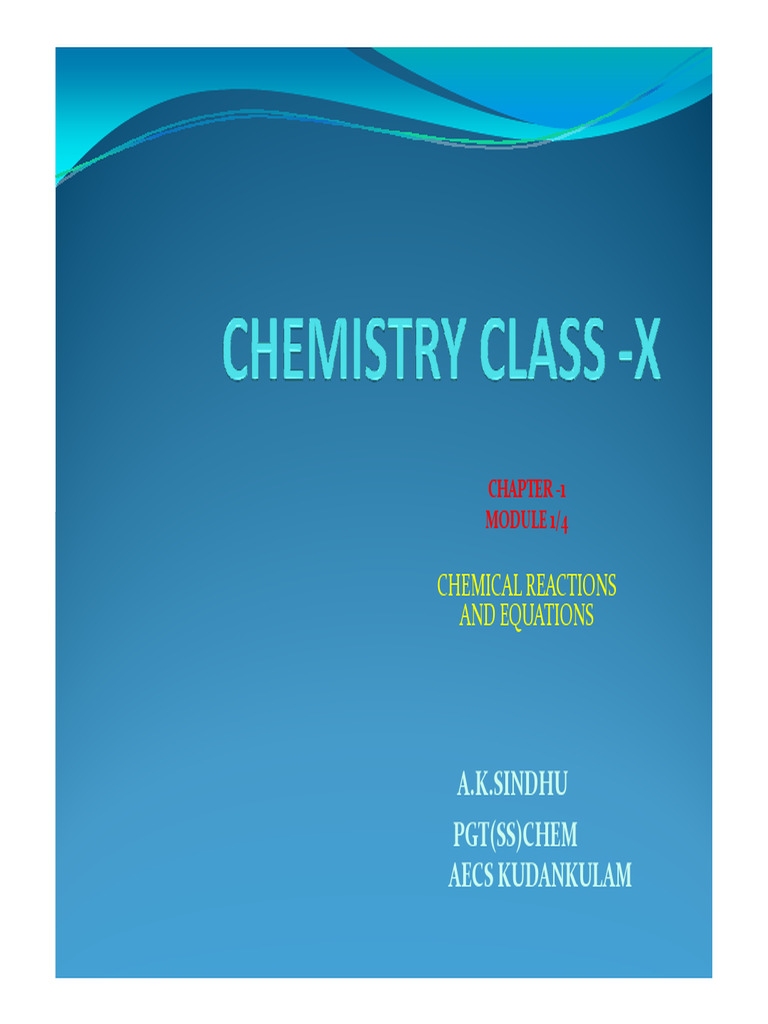 X - Chemical Reactions - Module 1 | PDF | Chemical Reactions | Chemistry