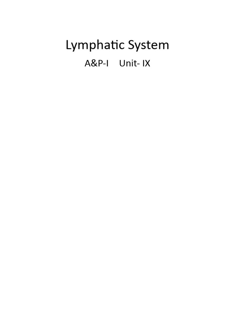 (Unit IX) Lymphatic System | Download Free PDF | Lymphatic System | Lymph