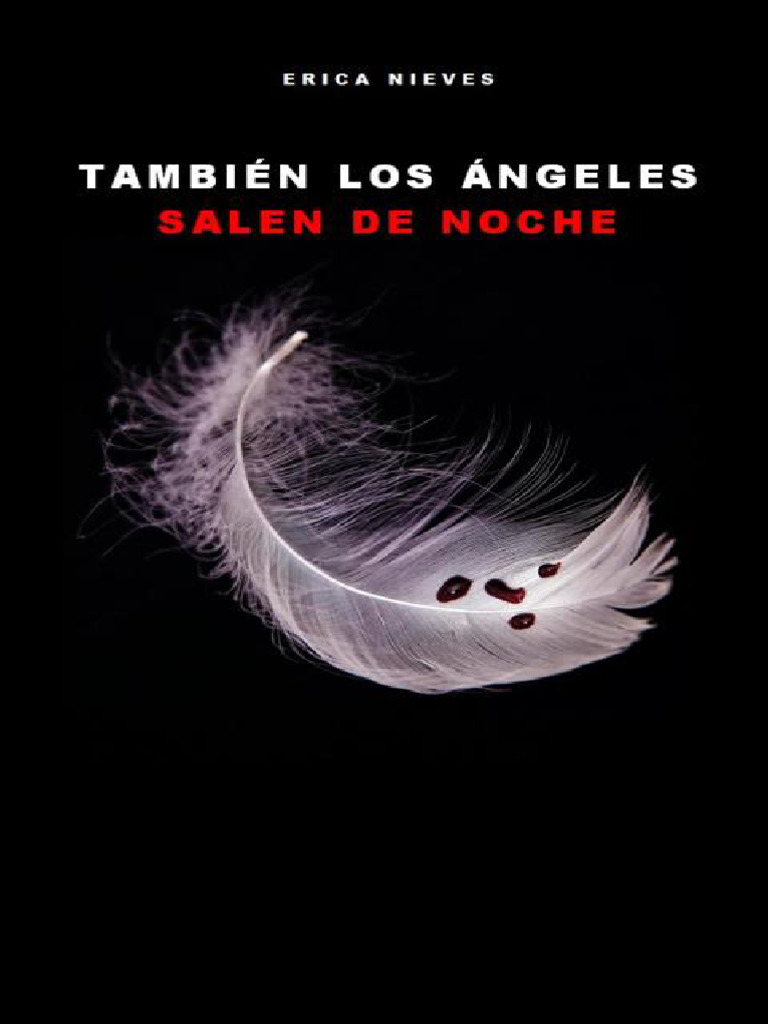 También Los Ángeles Salen de Noche - Erica Nieves | PDF