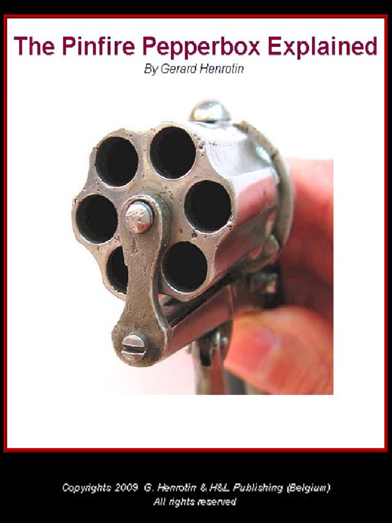 The Pinfire Pepperbox Explained | PDF