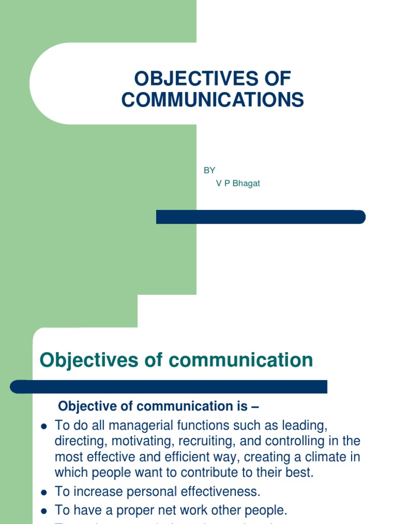 Objectives of Communications: BY V P Bhagat | PDF