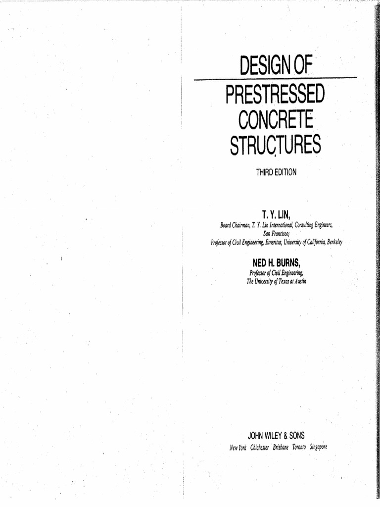 Design of Prestressed Concrete Structures-3rd Edition-T Y Lin-Ned H Burns | PDF
