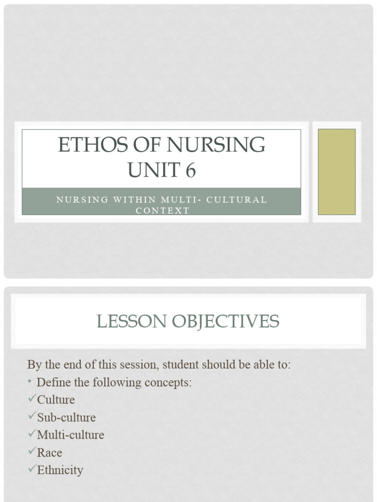 Ethos Unit 6 | PDF | Nursing | Race (Human Categorization)