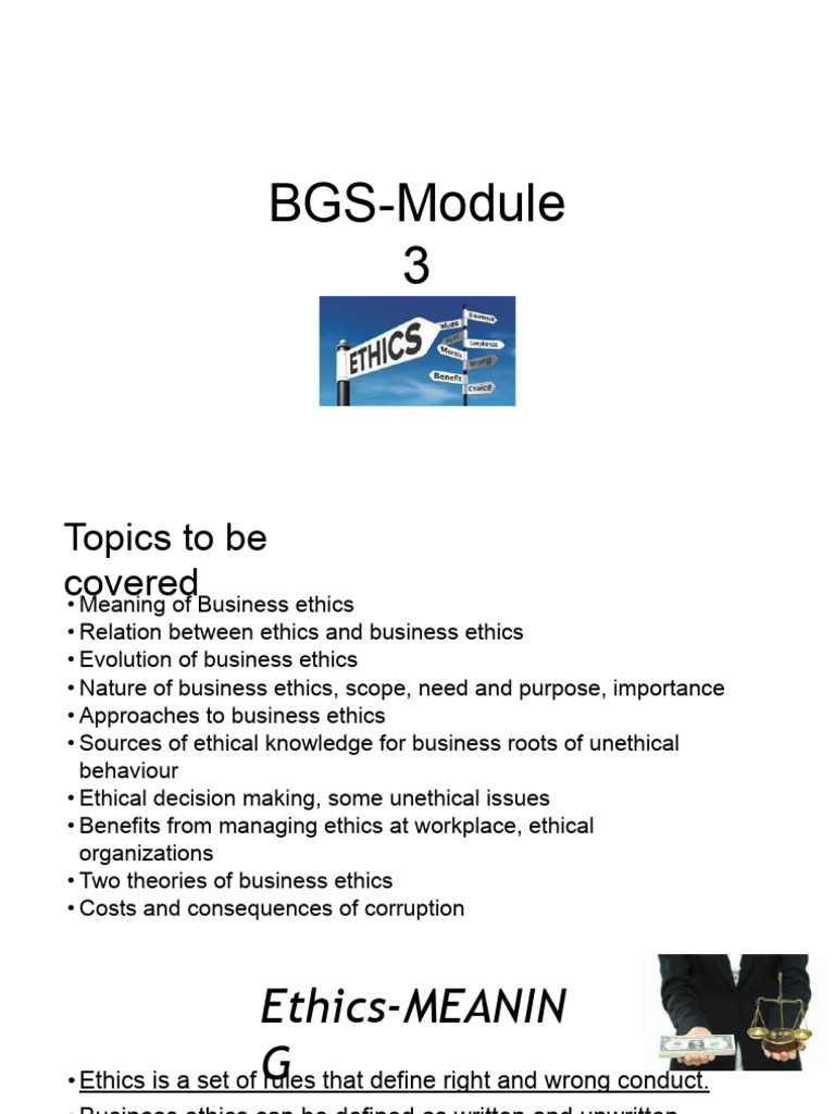 BGS Module 3 Business Ethics | PDF | Business Ethics | Political Corruption