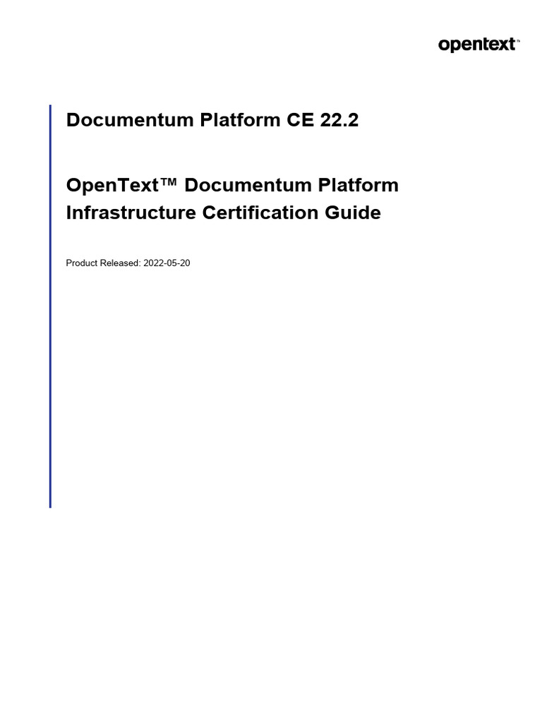 OpenText Documentum Platform Infrastructure Certification Gu22.2 | PDF ...