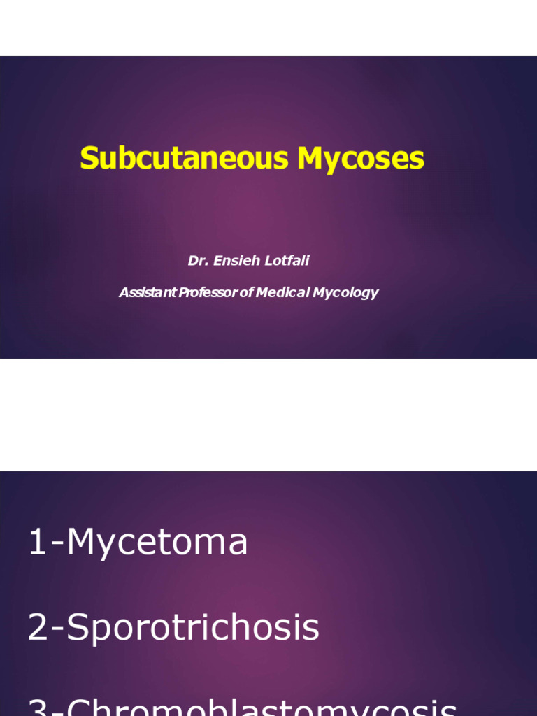 4. Subcutaneous Mycoses | Download Free PDF | Immunology | Diseases And ...