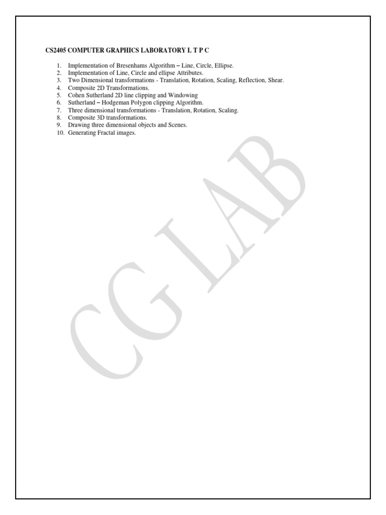 Cs2405 Computer Graphics Laboratory L T | PDF | 2 D Computer Graphics | 3 D Computer Graphics