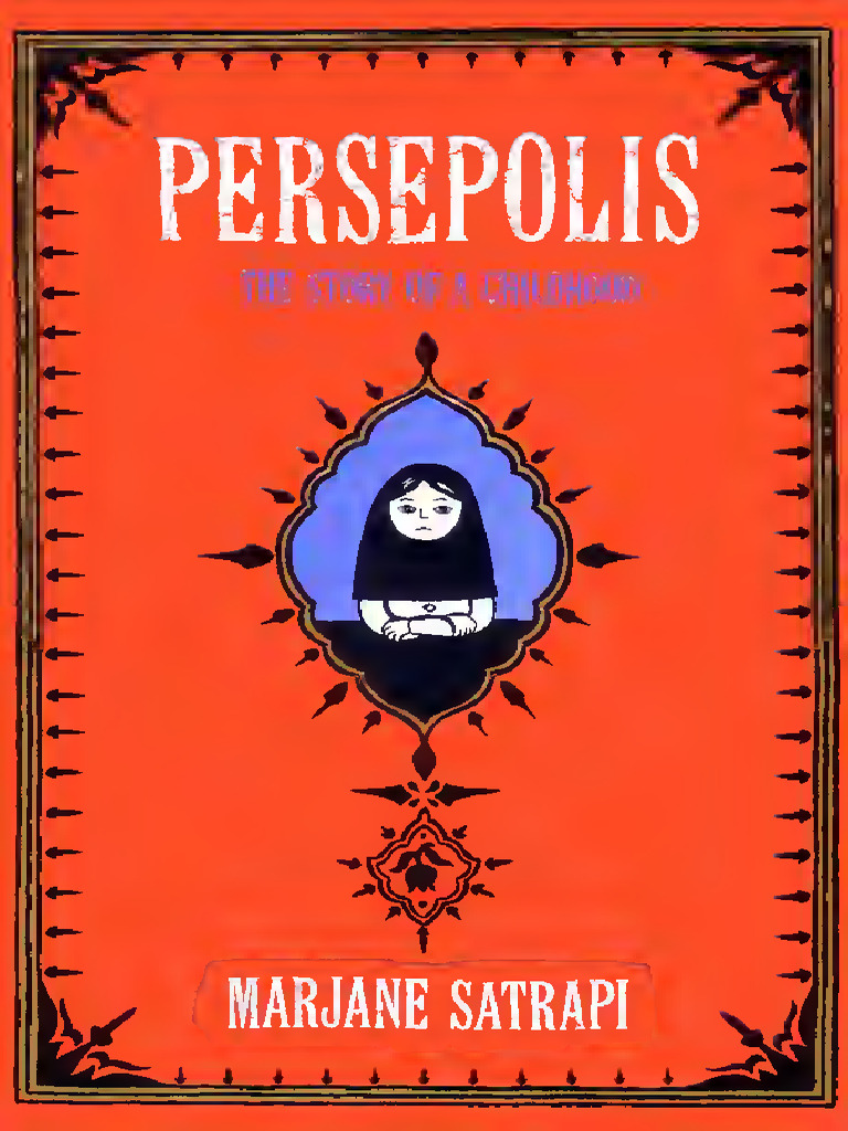 Persepolis - Volume One - The Story of A Childhood | PDF