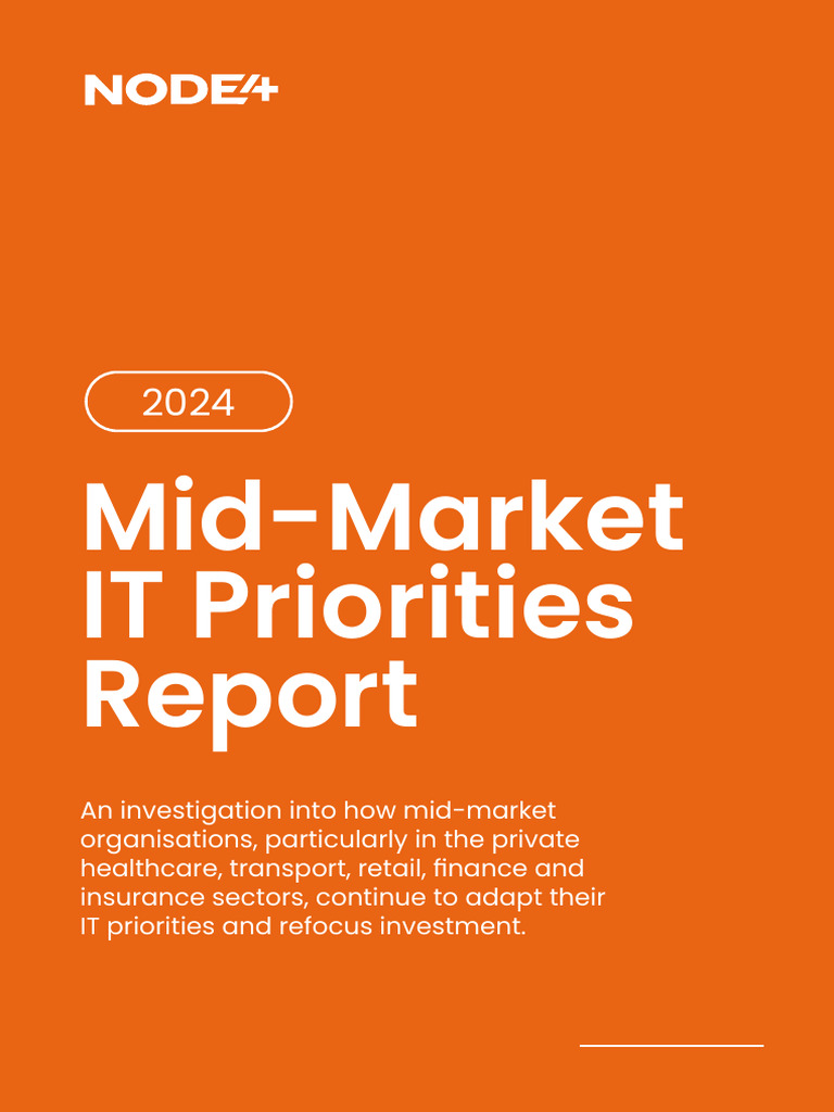 Node4 Mid Market Report 2024 | PDF | Computer Security | Security