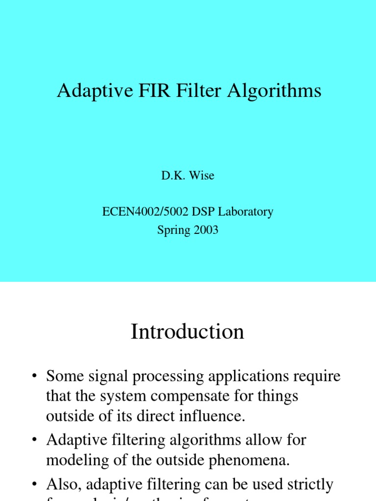 Adaptive FIR Filter Algorithms: D.K. Wise | PDF | Digital Signal ...