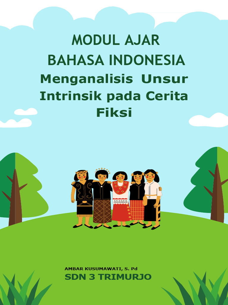 Modul Ajar Bahasa Indonesia - Menganalisis Unsur Intrinsik Pada Cerita ...