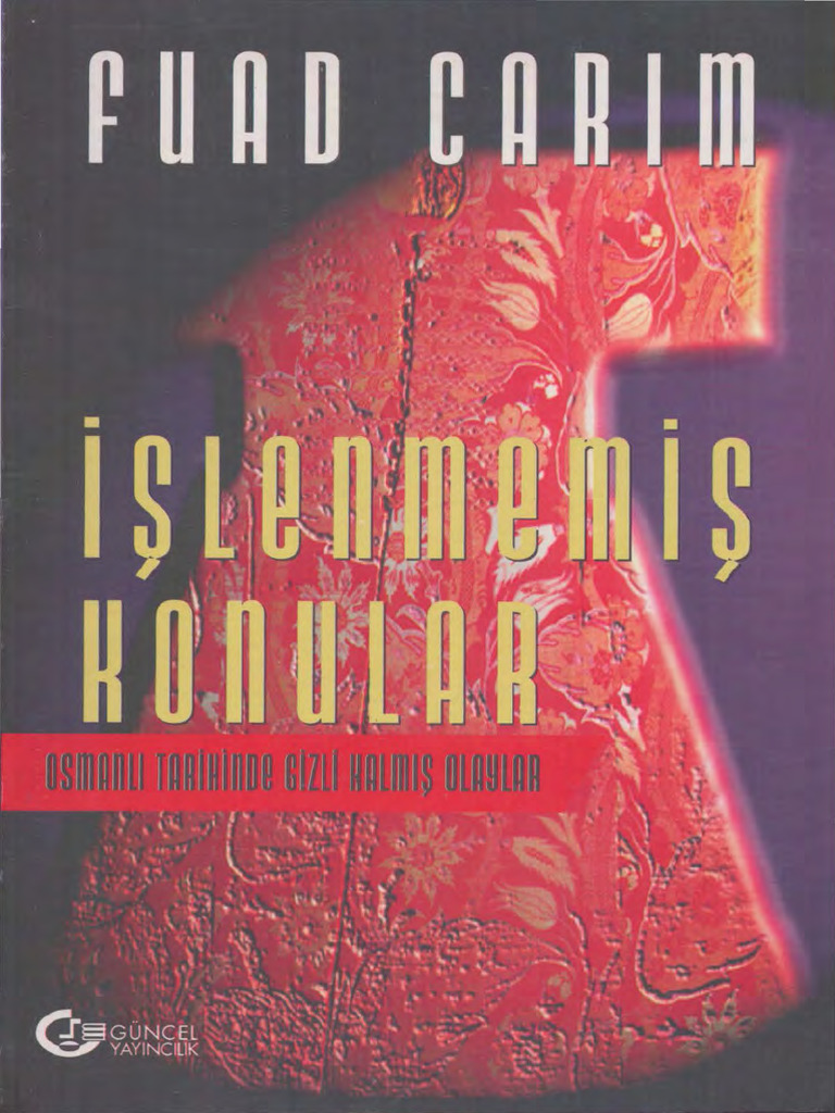 Fuad Carım İşlenmemiş Konular Güncel Yayınları | PDF