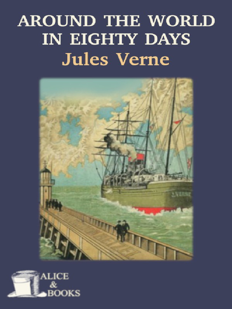 Around The World in Eighty Days-Jules Verne | PDF