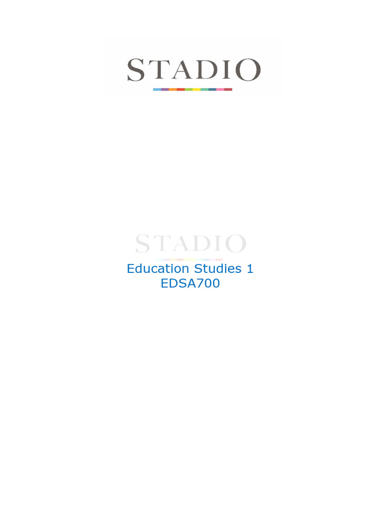 STADIO Education Studies 1 Study Guide EDSA700 - 2024 - 03 WM | PDF | Educational Assessment ...
