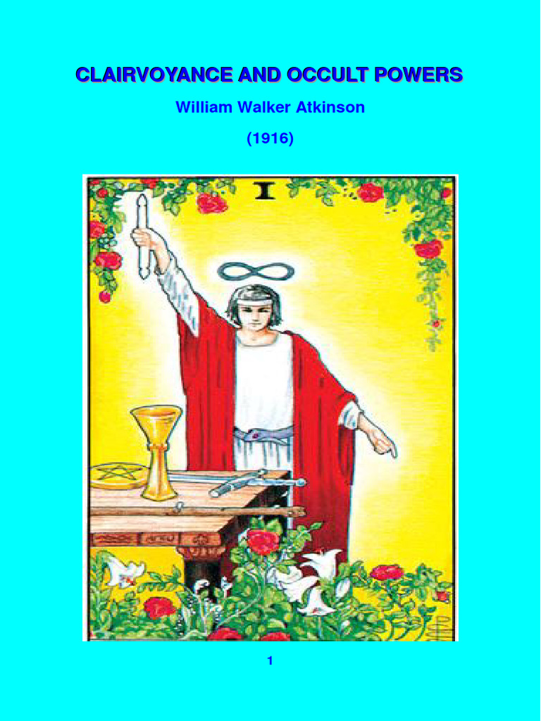 Clairvoyance and Occult Powers William Walker Atkinson | PDF ...