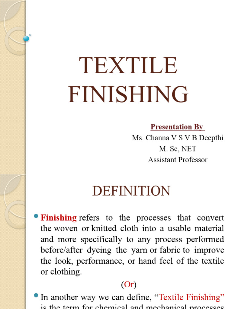 Textile Finishing Processes Explained | PDF | Textiles | Materials