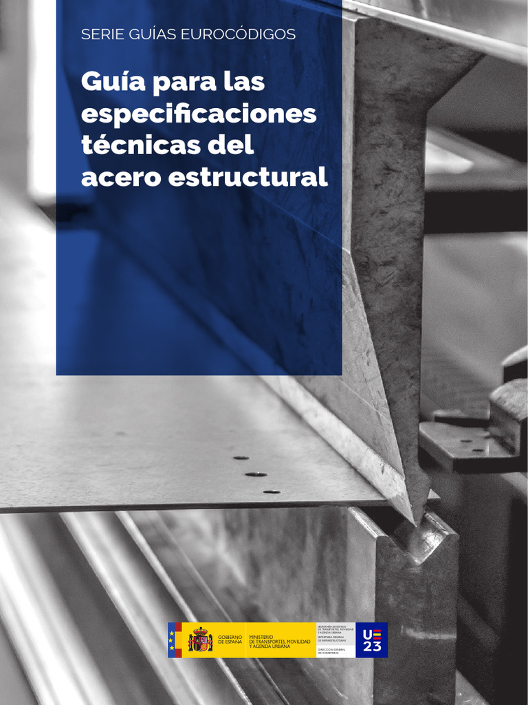 guia_especificaciones_tecnicas_del_acero_estructural | PDF | Acero | Acero estructural