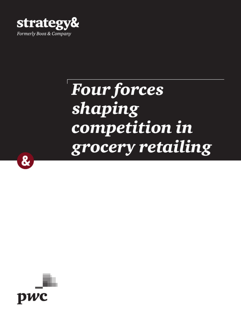 Four Forces Shaping Competition in Grocery Retailing | PDF | Retail ...