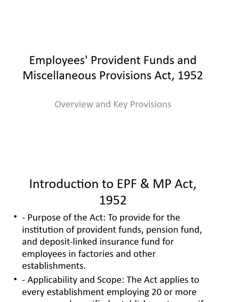 EPF Act 1952 Presentation | PDF | Employment | Pension