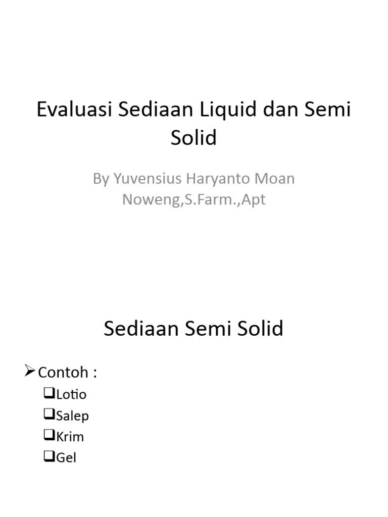 Evaluasi Sediaan Liquid Dan Semi Solid | PDF