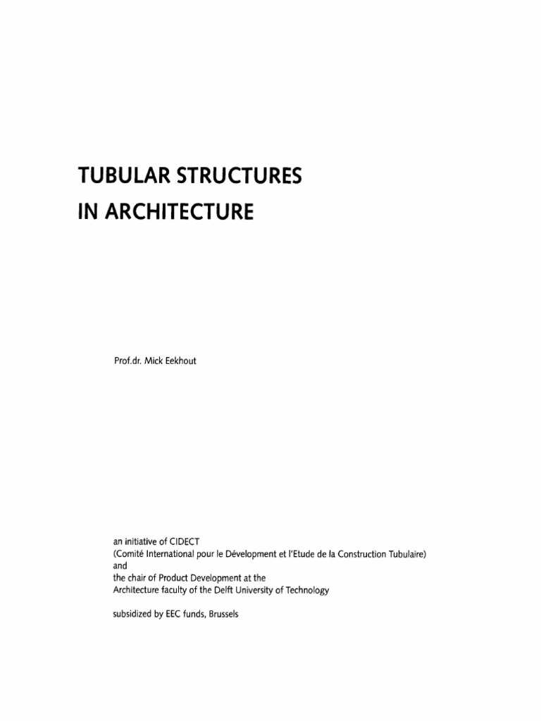 Tubular Structures in Architecture | PDF | Cast Iron | Iron