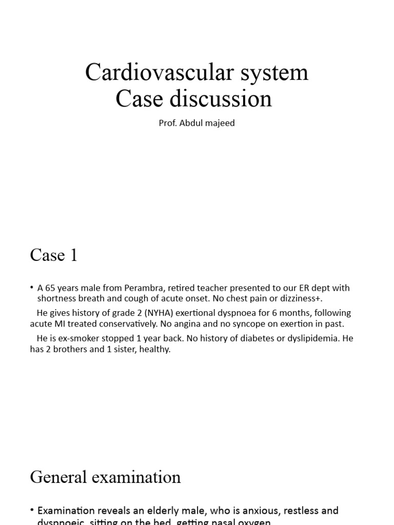 CVS Case Discussion | PDF | Heart | Cardiovascular System