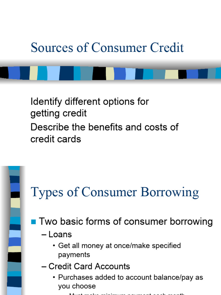 10-3 Sources of Consumer Credit | PDF | Loans | Credit