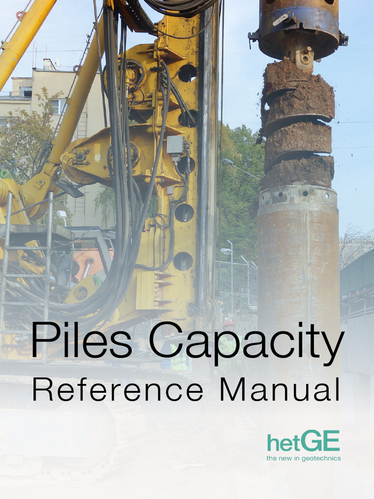Piles Capacity Ref Man 150206 | PDF | Deep Foundation | Friction