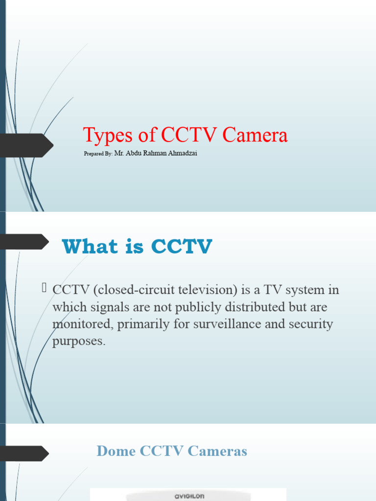 Types of CCTV Camera | PDF | Closed Circuit Television | Camera