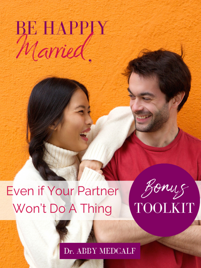 Abby Medcalf Be Happily Married Bonus ToolKit 2022 | PDF | Tantra ...