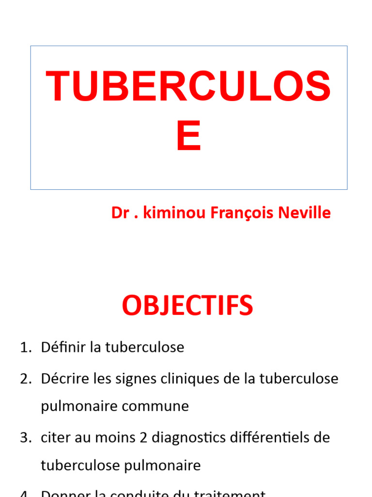 Comprendre la tuberculose : symptômes et traitements | PDF ...