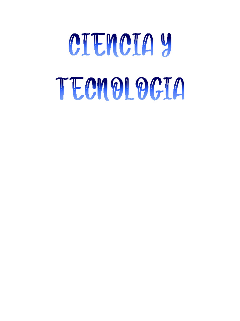 Ciencia y Tecnologia | PDF