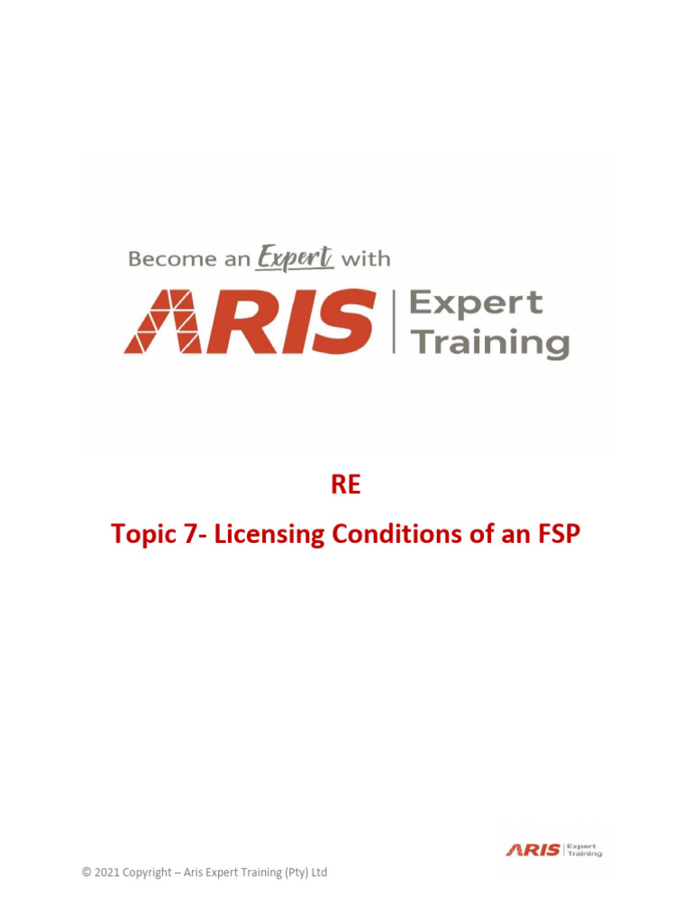 RE 1 Topic 7 - Licensing Conditions of An FSP | PDF | License | Business Law