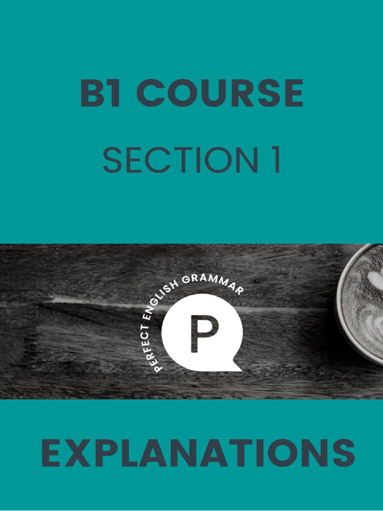 B1 Section 1 Explanations | PDF | Linguistics