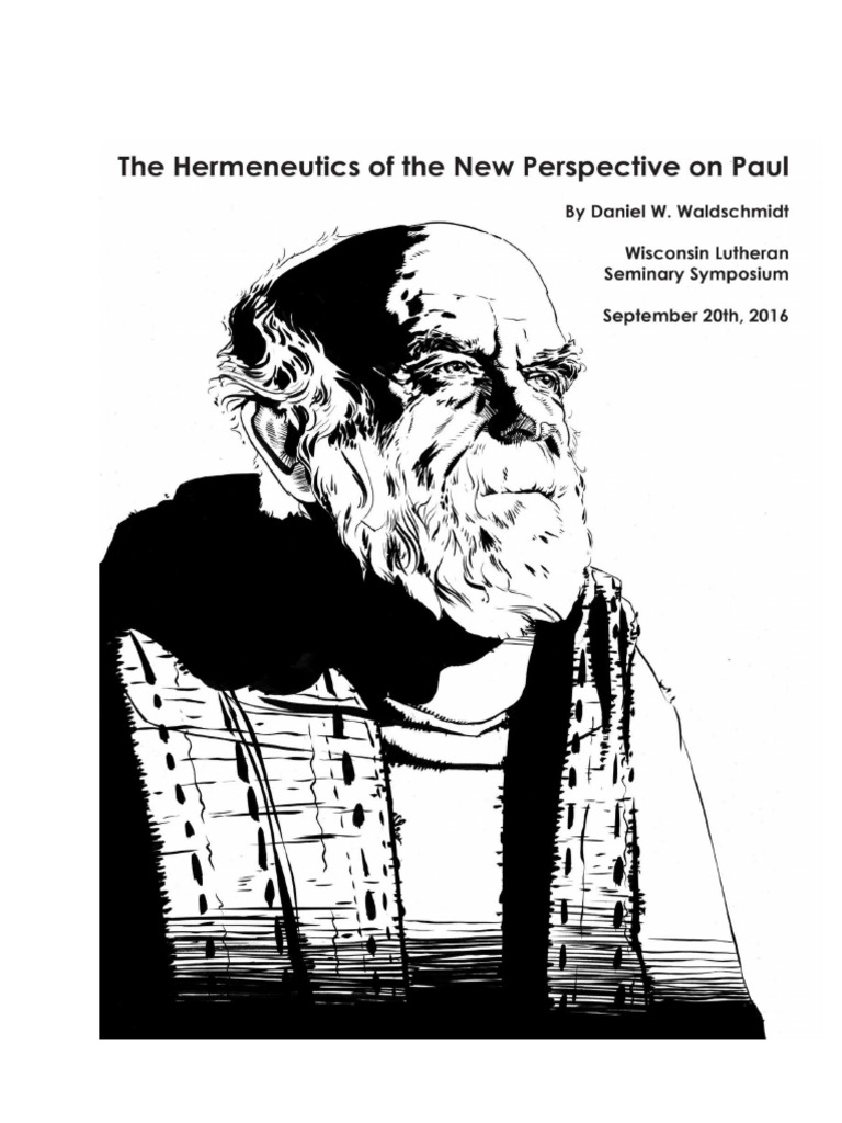The Hermeneutics of The New Perspective | PDF | Justification (Theology ...