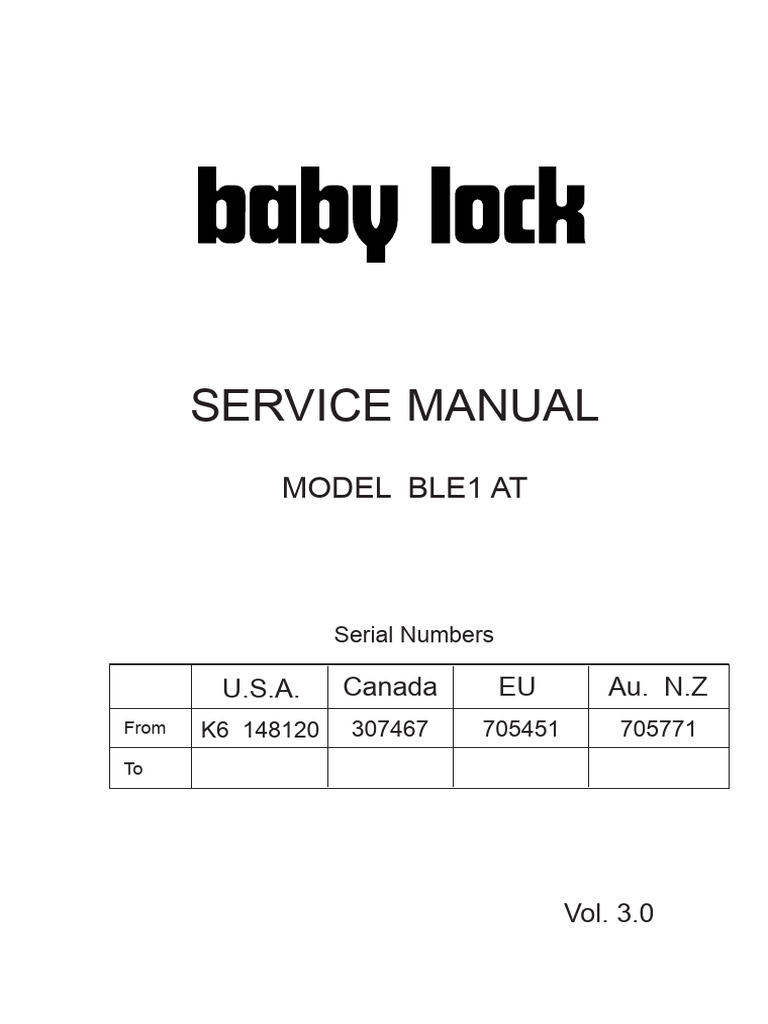 Babylock BLE1AT Service Manual | PDF | Screw | Sewing Machine
