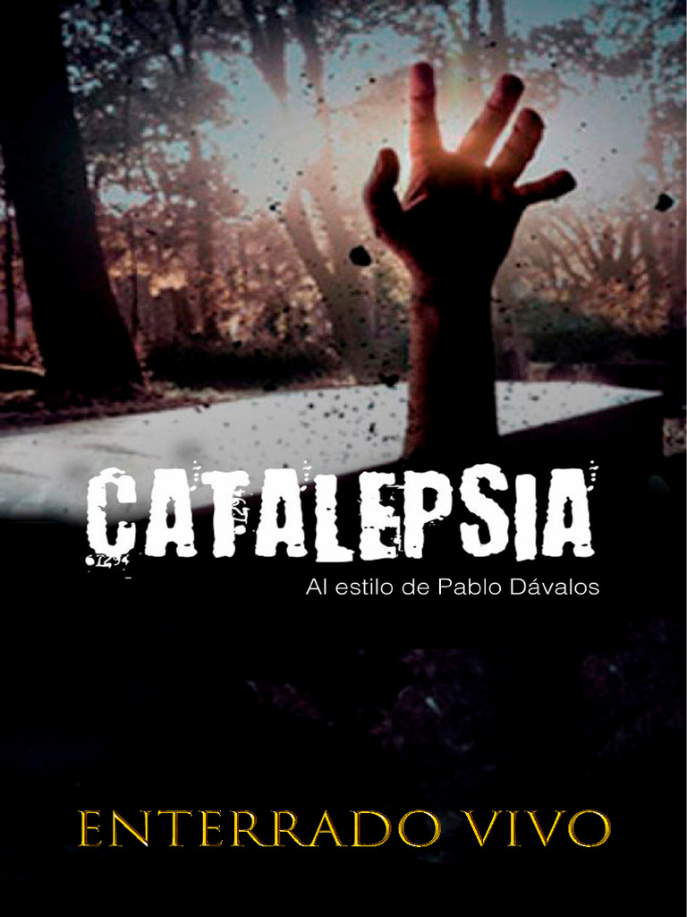 Catalepsia, Enterrado Vivo | PDF