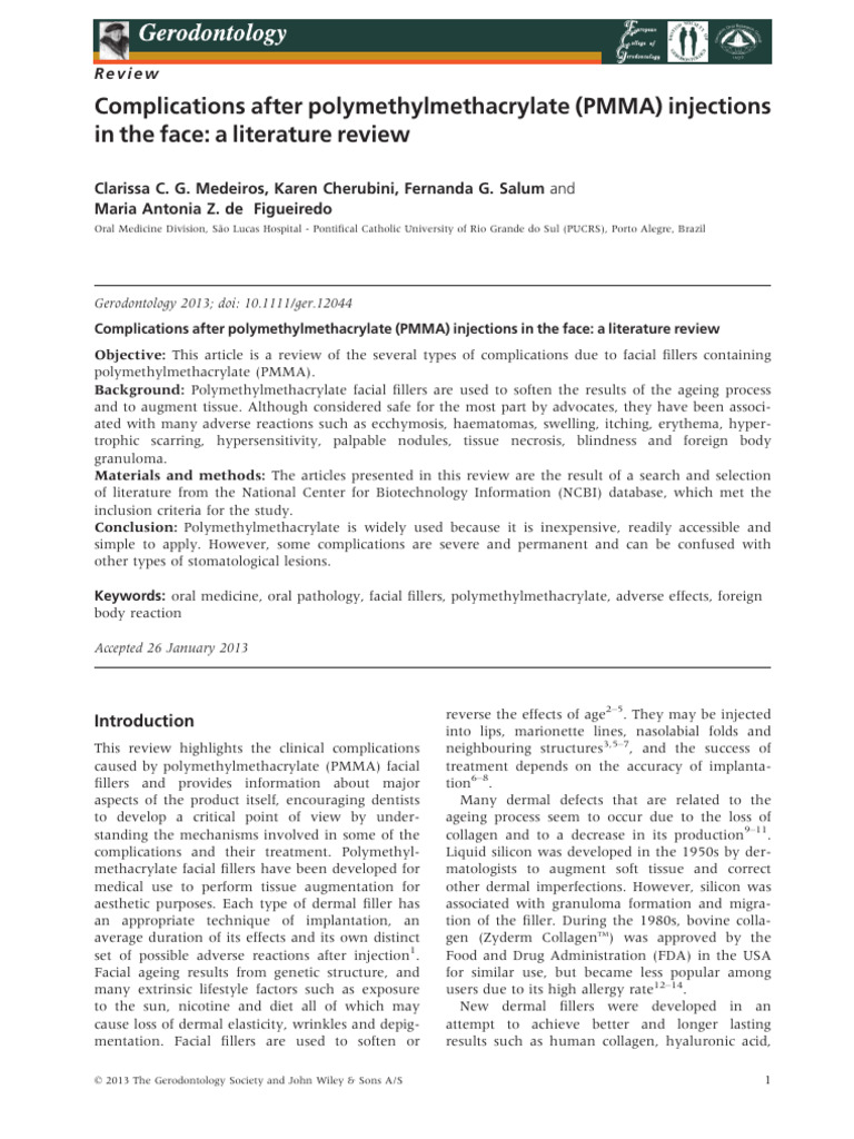 Complications after polymethylmethacrylate (PMMA) injections in the ...