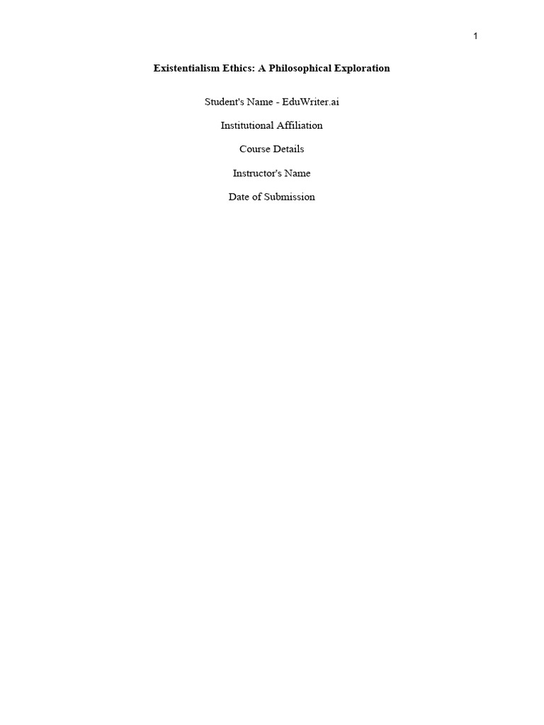 What Is Existentialism Ethics | PDF | Existentialism | Free Will