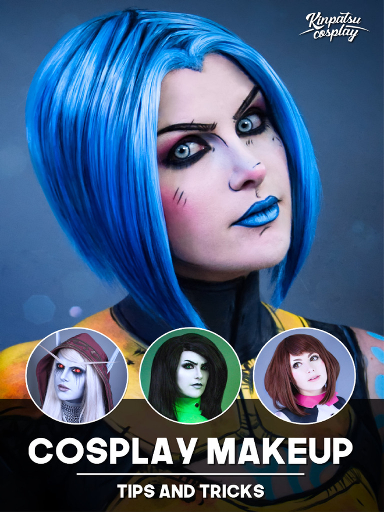 Cosplay Makeup Tips and Tricks | PDF