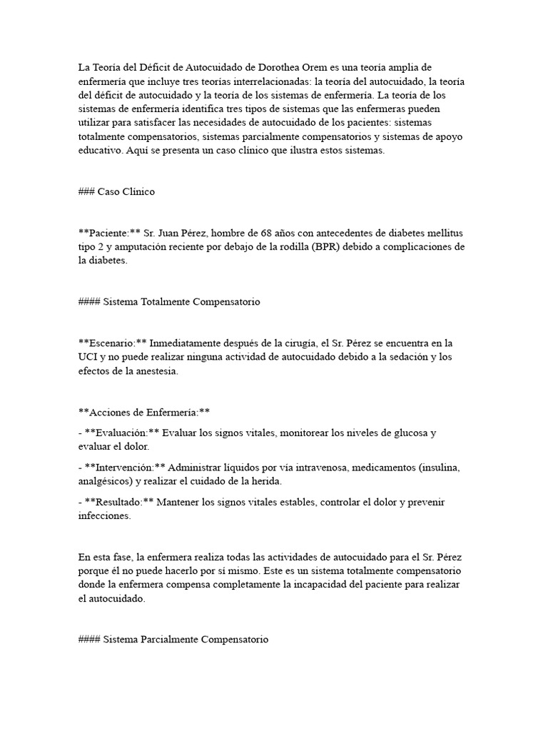La Teoría Del Déficit De Autocuidado De Dorothea Orem Es Una Teoría