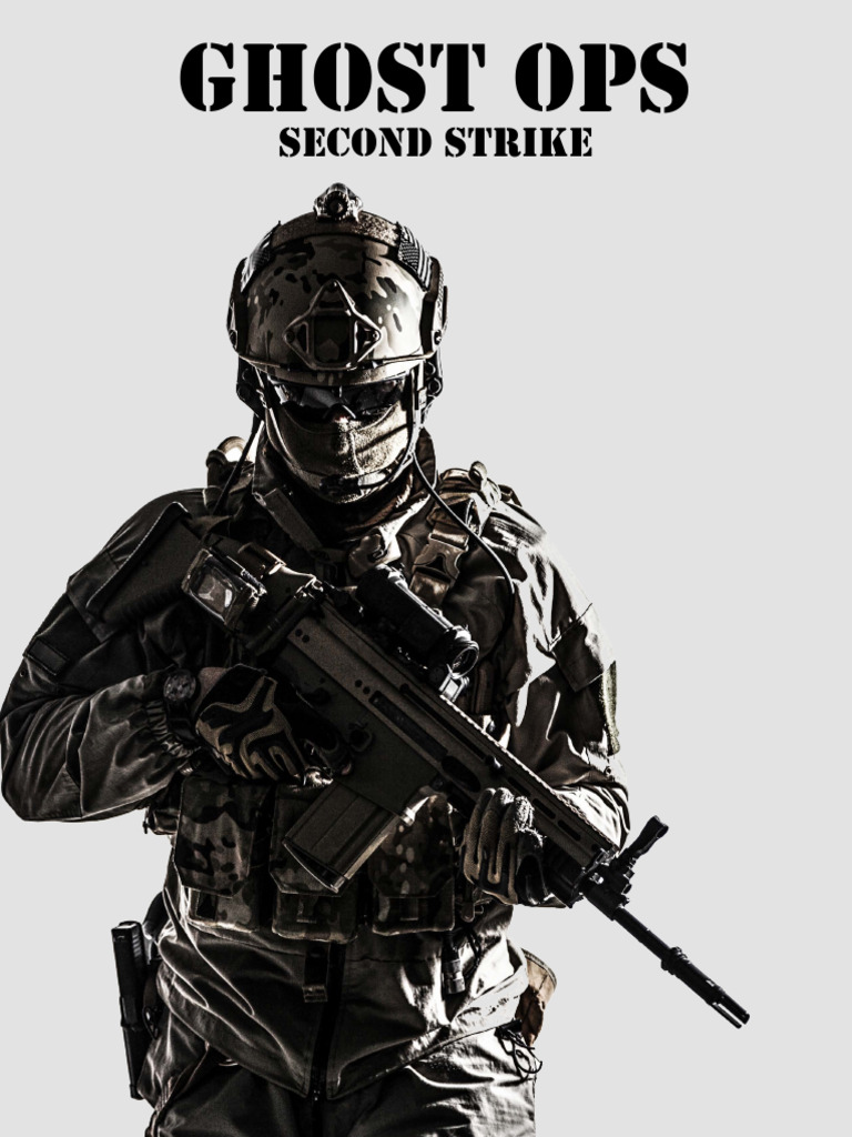 Ghost Ops - Second Strike | PDF | Military Intelligence