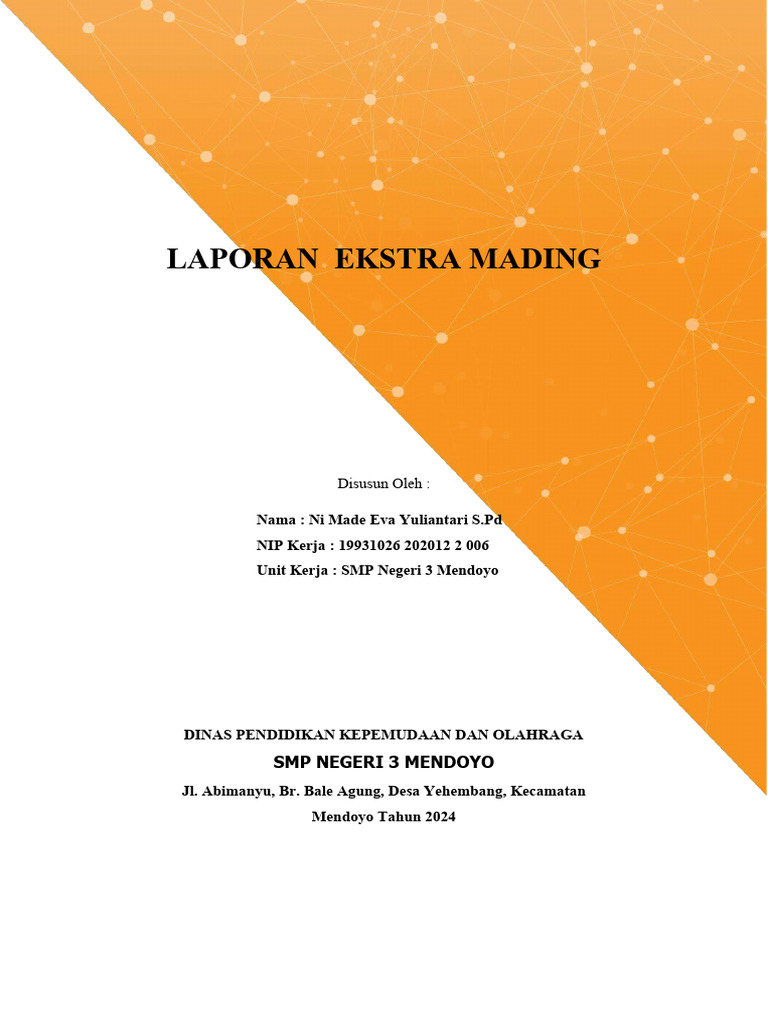 Laporan, SK, Dan Dokumentasi Ekstra Mading - Fix | PDF