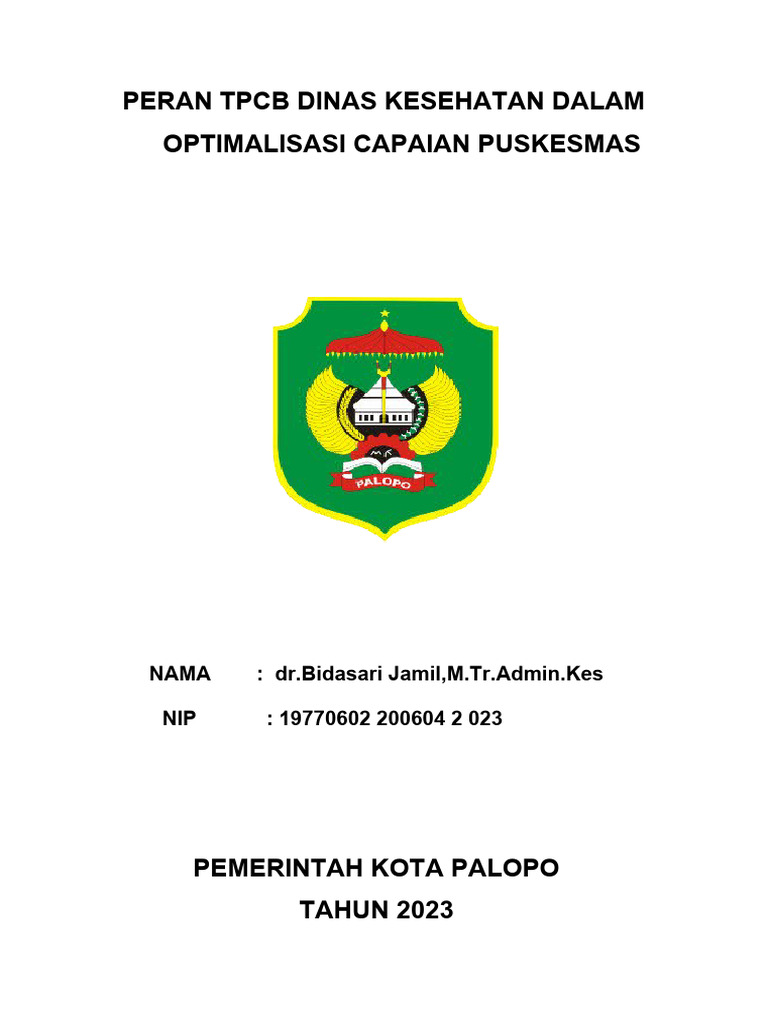 Peran TPCB Dinas Kesehatan Dalam Optimalisasi Capaian Akreditasi Puskesmas Edit | PDF